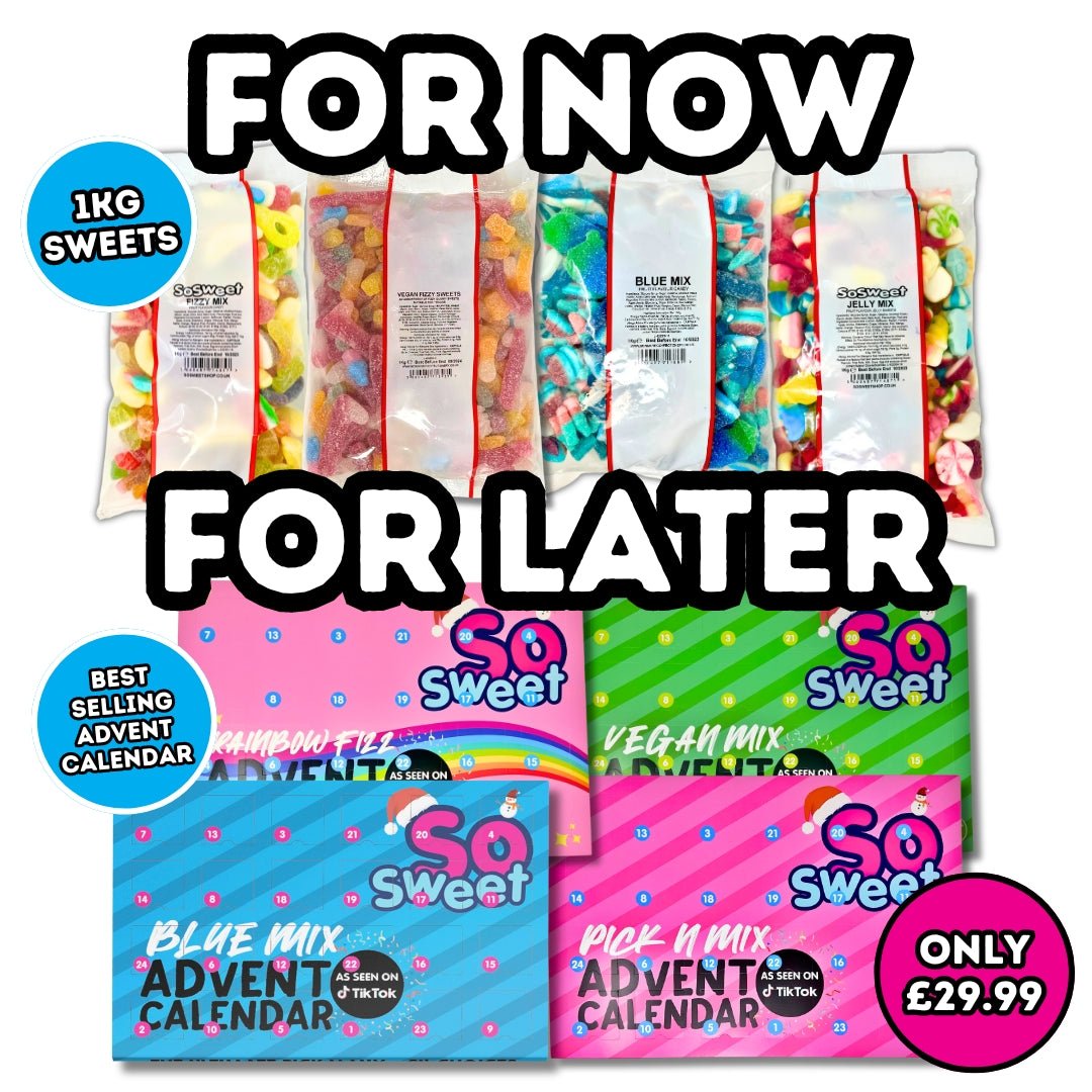 For Now & For Later Bundle (1kg Sweets + Advent Calendar) – SoSweet